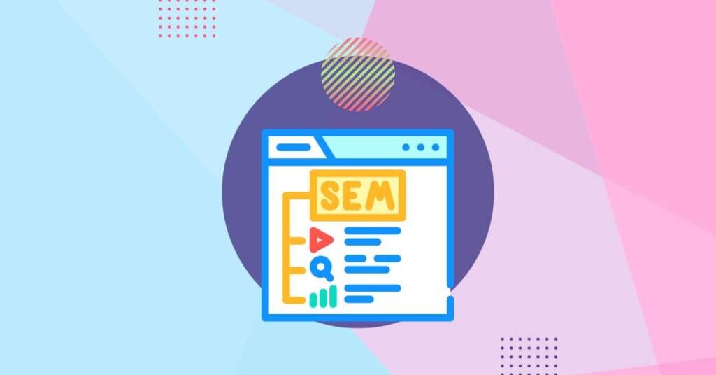 El SEM o Search Engine Marketing por Sinergia Mentoring